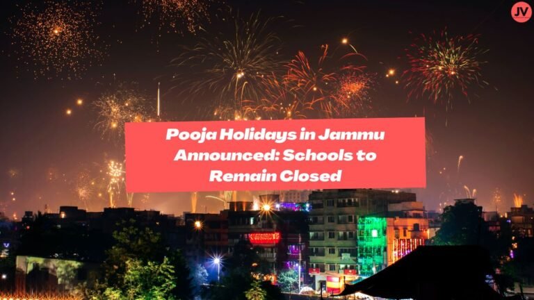 Pooja Holidays 2025 Jammu: Schools And Universities
